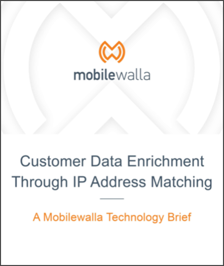 Customer Data Enrichment Through IP Address Matching | Mobilewalla